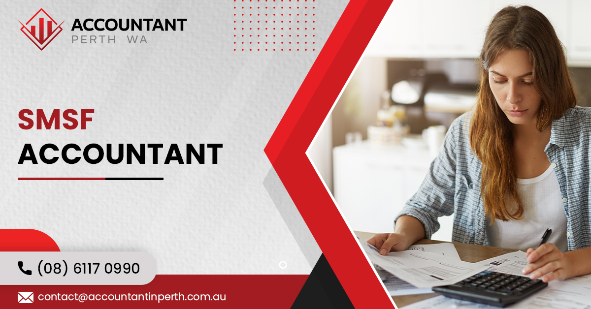 SMSF accountant Perth | SMSF Perth | SMSF Tax Accountant